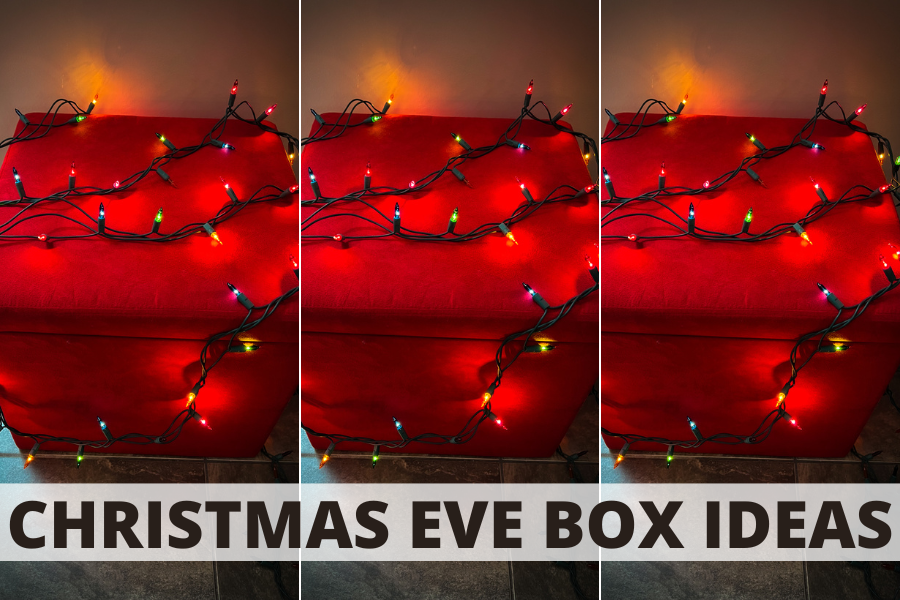 15 Perfect Christmas Eve Box Ideas The Whole Family Will Enjoy