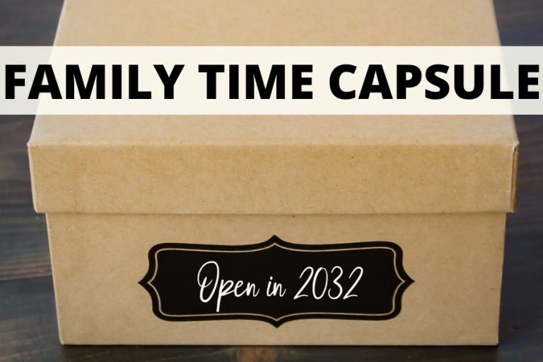 How To Create An Epic Family Time Capsule Your Future Self Will Thank ...