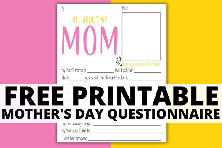 Best Free Printable Mother's Day Questionnaire For Kids - All About My ...