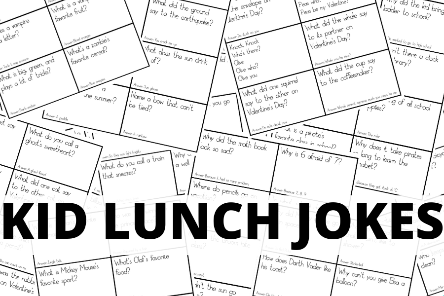 240+ FREE Printable Kid Lunch Jokes To Put In Your Child's Lunchbox For ...